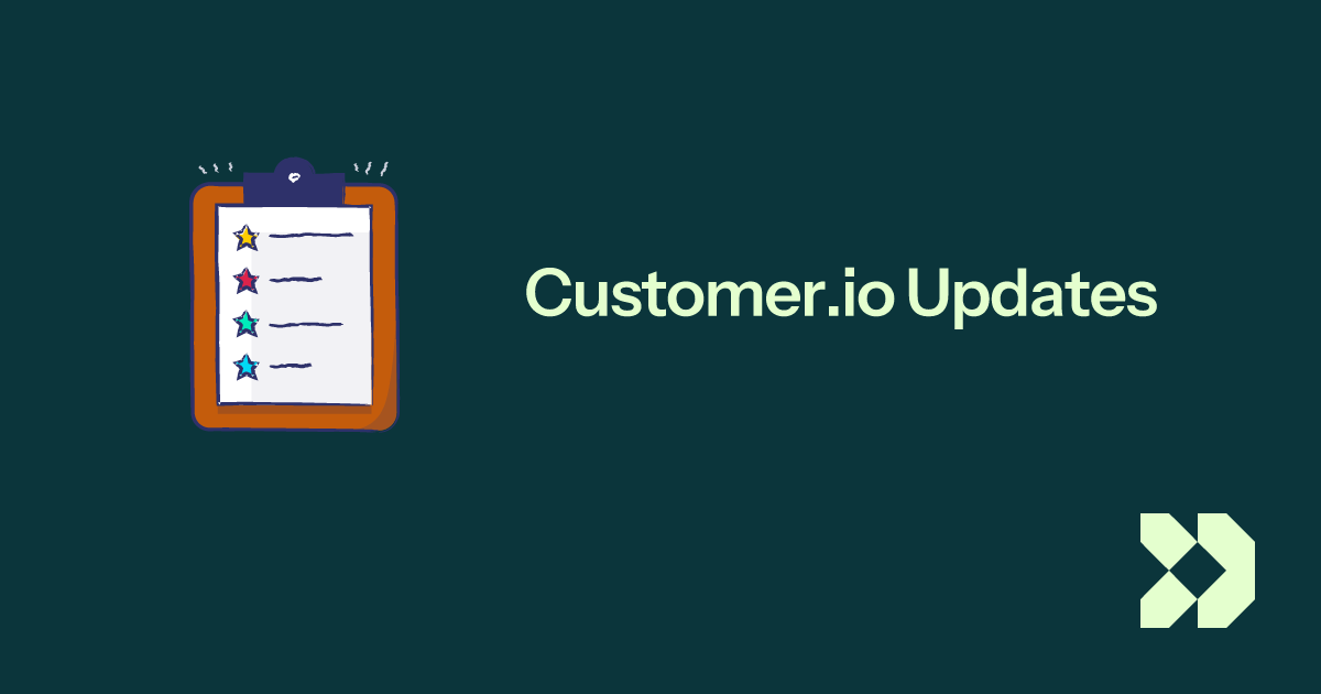 Release Notes Customer Io Docs